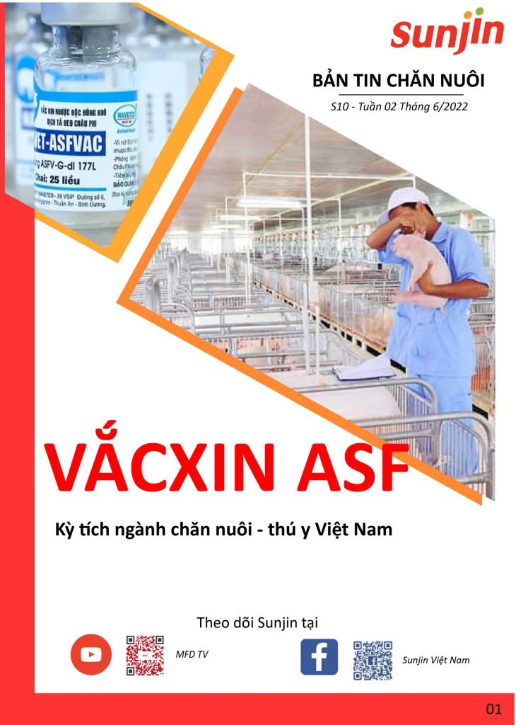 BẢN TIN CHĂN NUÔI SUNJIN SỐ 10 - THÁNG 6 2022 - Sunjinvn